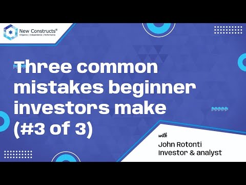 Three common mistakes beginner investors make (#3 of 3) - 15 September ...
