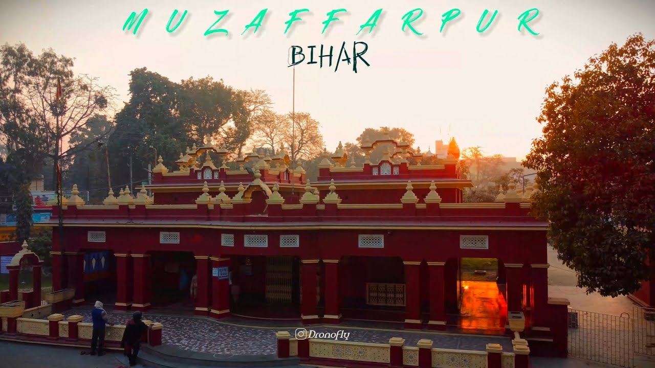 Muzaffarpur Bihar Drone view - YouTube