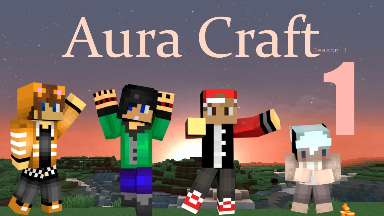 AuraCraft S1 Episode 1: Getting Started - YouTube