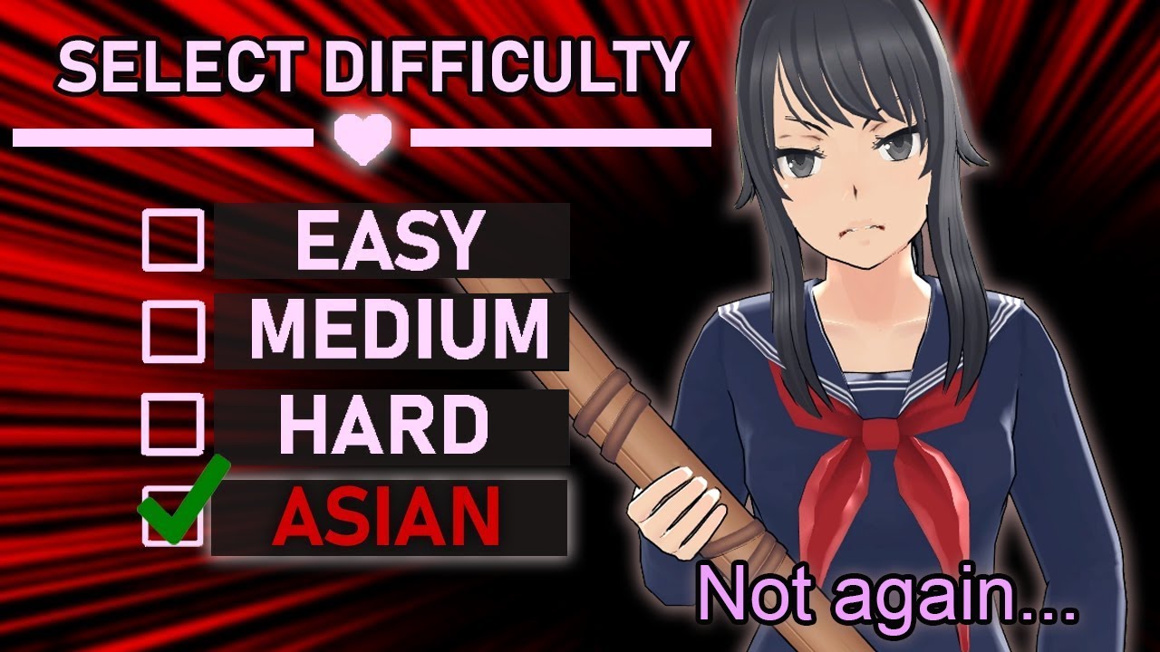 I Tried "Asian" Difficulty in Yandere Simulator Again (and it'll ruin ...