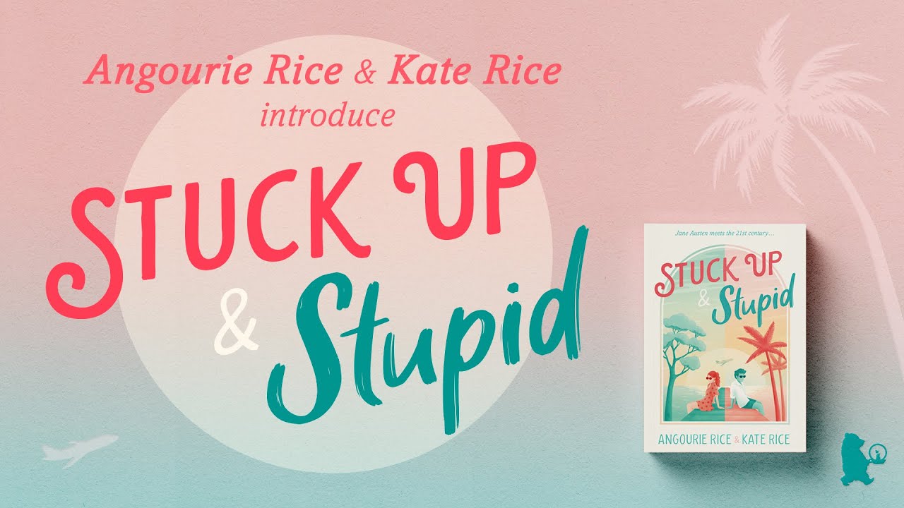 Angourie Rice and Kate Rice introduce "Stuck Up & Stupid"! - YouTube