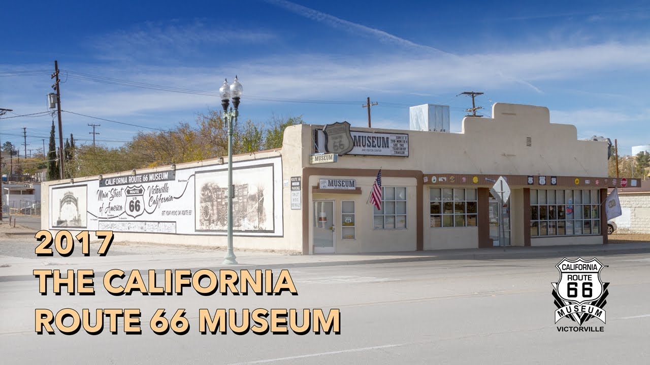 A look at the California Route 66 Museum in Victorville - 2017 - YouTube