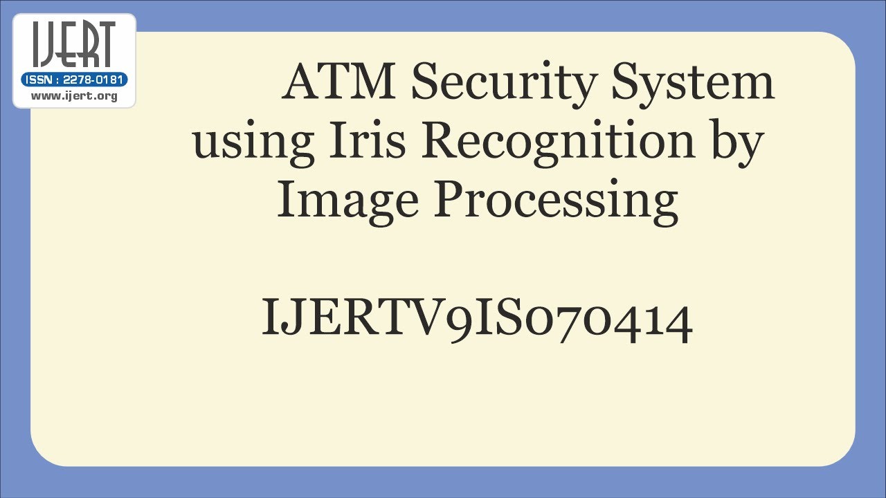 Iris Security System