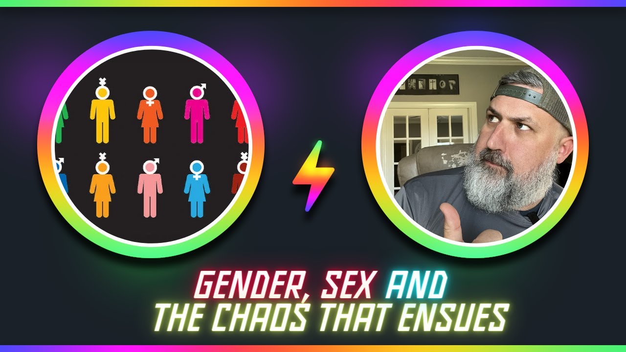 Gender, Sex, and the Chaos that Ensues - YouTube