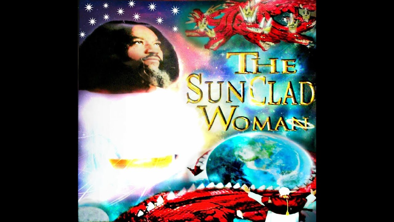 Yahweh Ben Yahweh The Sun Clad Woman - YouTube