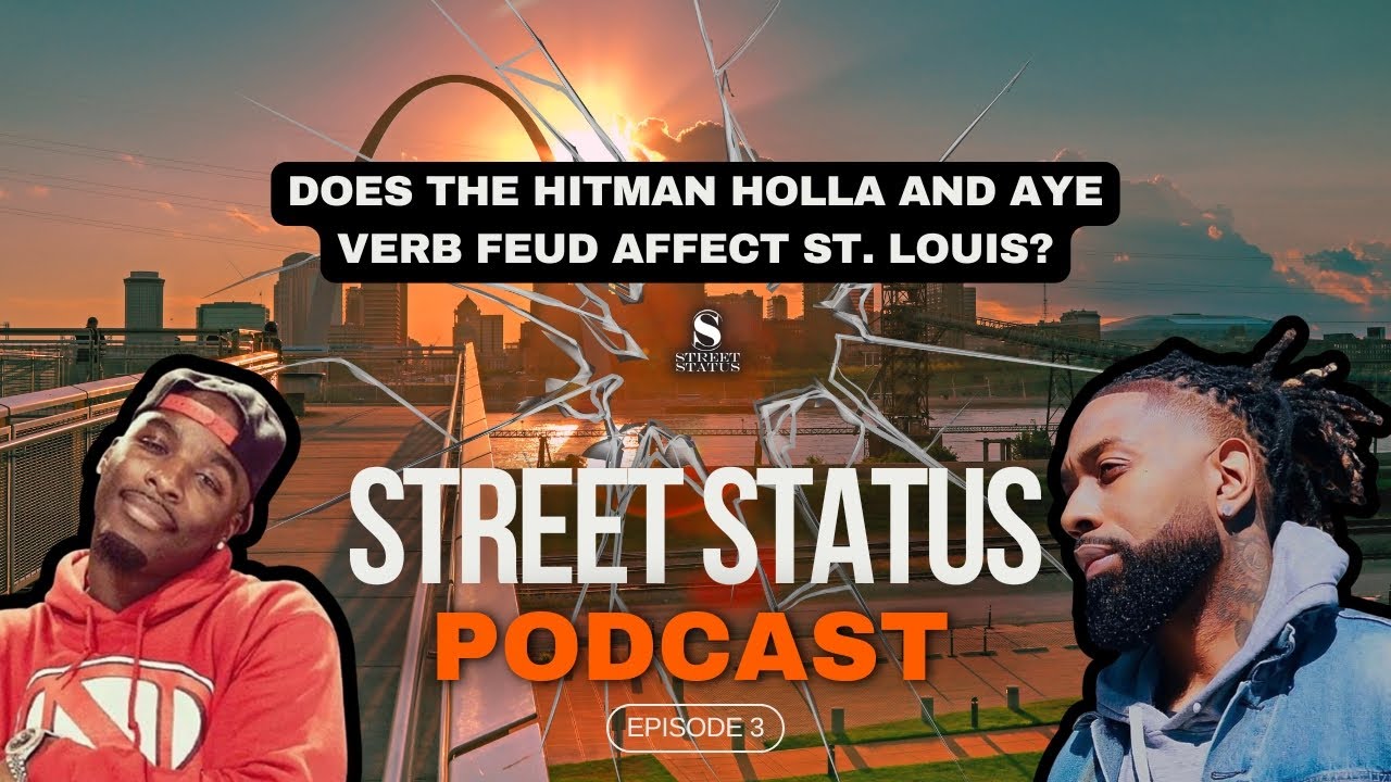Does the Hitman Holla and Aye Verb Feud Affect St. Louis? #SSPodcast ...