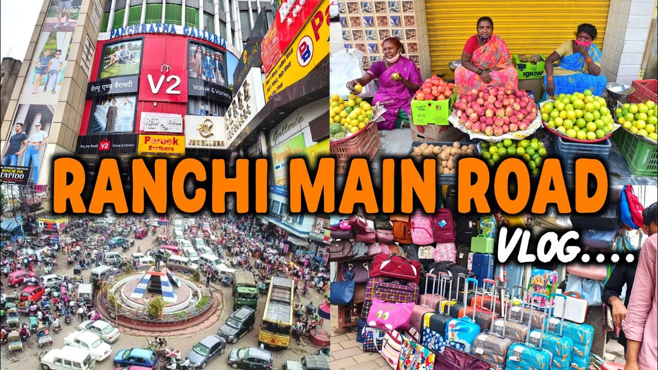Ranchi Main Road Market Tour | Low Price Fashion & Shopping ! - YouTube