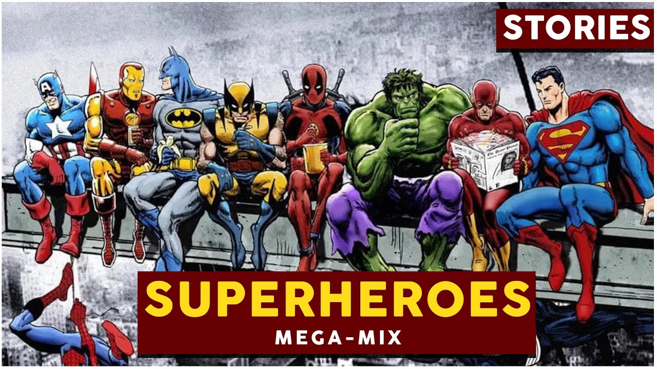 Ultimate Superhero Stories (Mega-Mix) - YouTube
