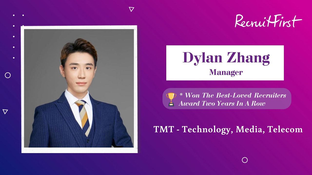 Meet our consultant | Dylan Zhang from RecruitFirst Shanghai - YouTube