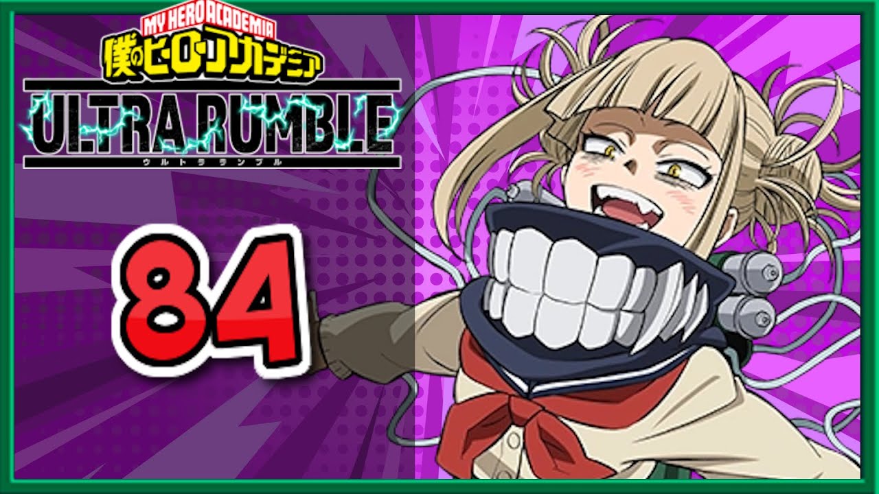 My Hero Ultra Rumble | Ranked - Himiko Toga [84] - YouTube