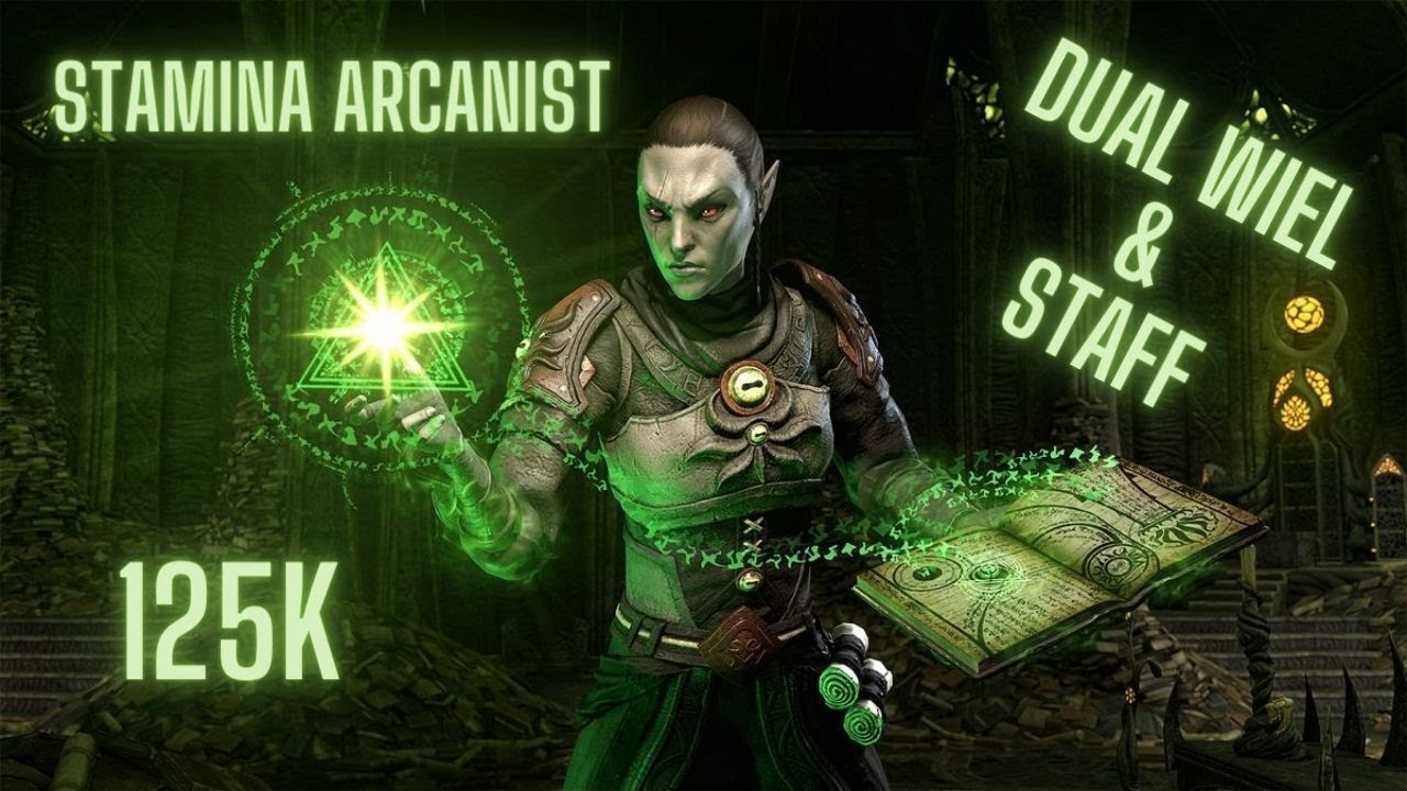 TESO | Stamina Arcanist | 125k | Dual Wield & Staff | Necrom (U39 ...