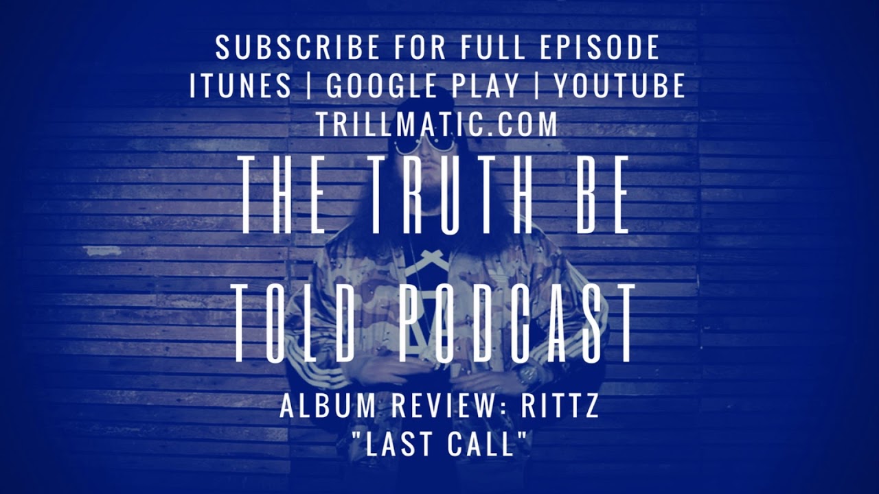 Leaving Strange Music & Album Review: Rittz' Last Call (Clip from Ep 85 ...