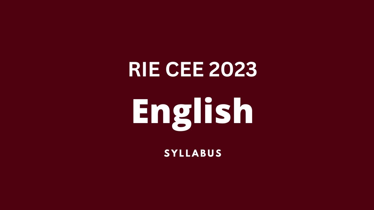 #1 English | Syllabus | RIE CEE 2023 | B.Ed Entrance Preparation | # ...