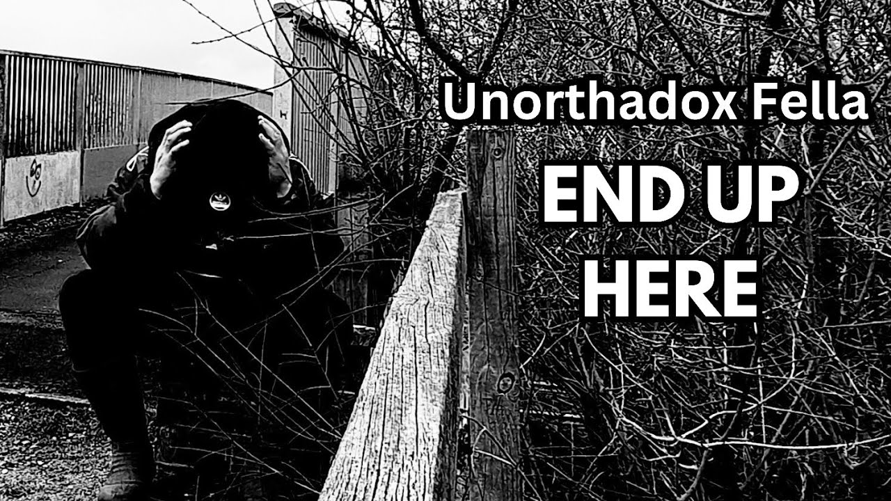 Unorthadox Fella - End Up Here (Official Music Video) - YouTube