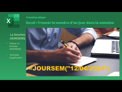 Excel : Utiliser la fonction JOURSEM() pour trouver le numéro du jour ...