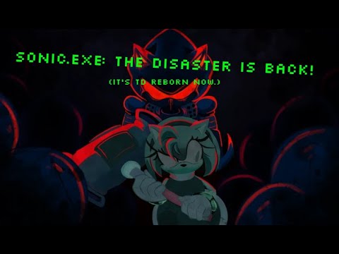 TD IS BACK! (Sonic.EXE: The Disaster REBORN!) - YouTube