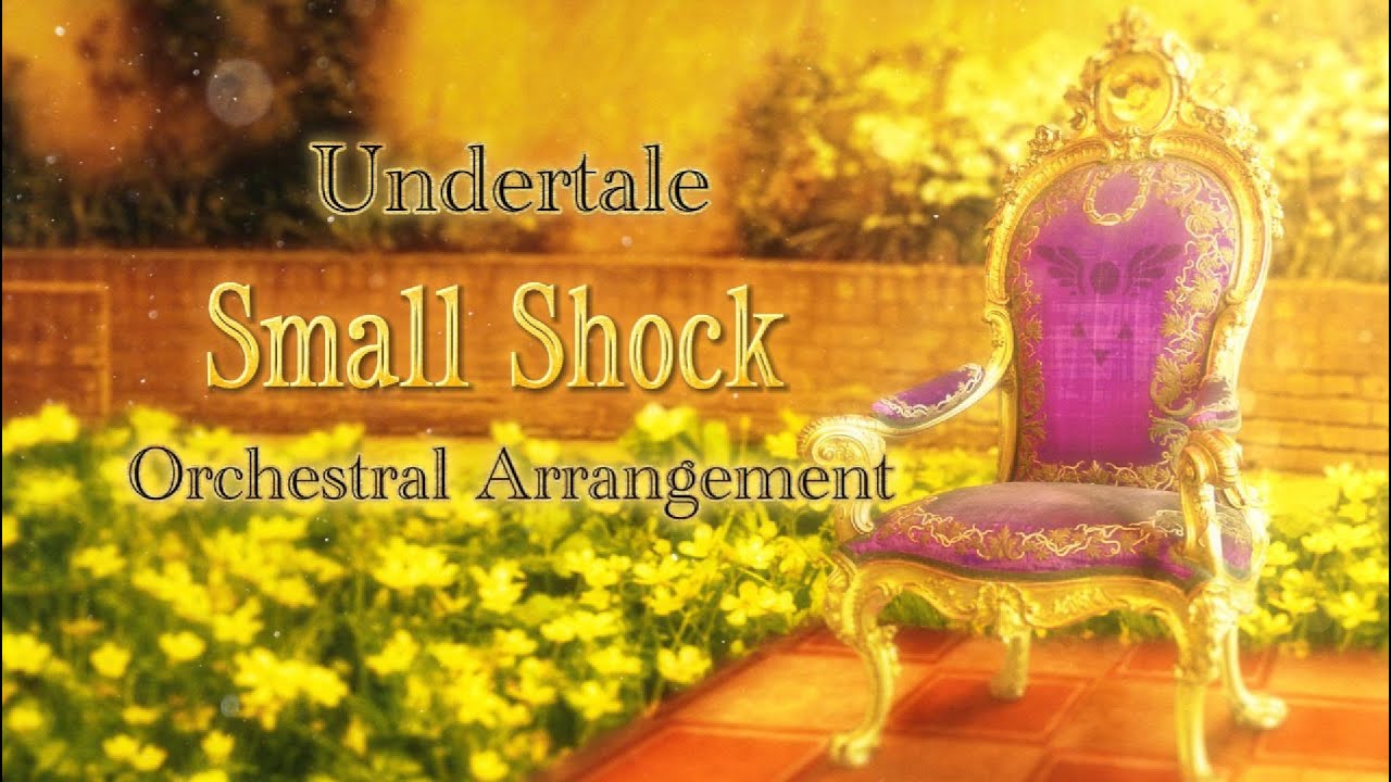 【Undertale】Small Shock｜Orchestral Arrangement - YouTube