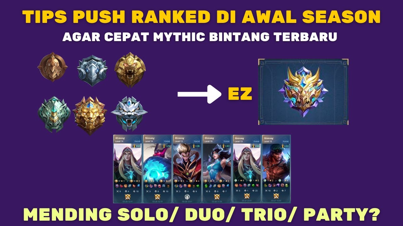 TIPS PUSH RANK AWAL SEASON AGAR WIN STREAK, LEBIH BAIK SOLO DUO TRIO ...