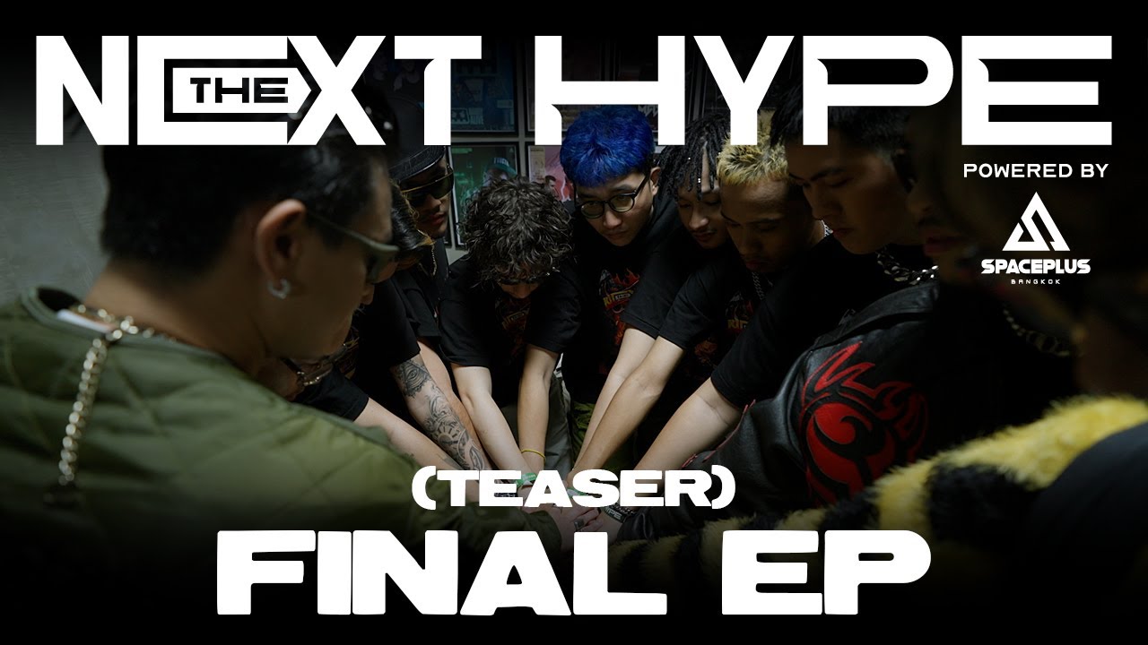 [TEASER] THE NEXT HYPE FINAL EP - YouTube