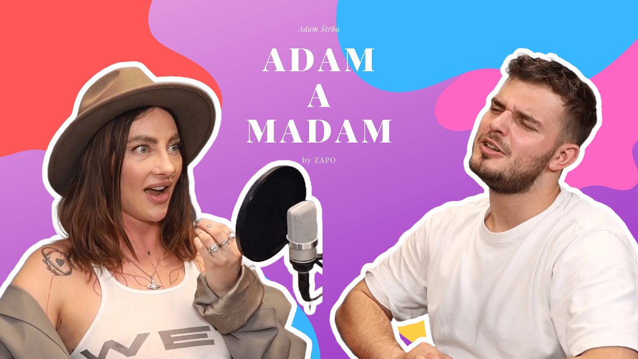 ADAMaMADAM - Keď si chceš nájsť frajerku, najskôr si musíš nájsť ...