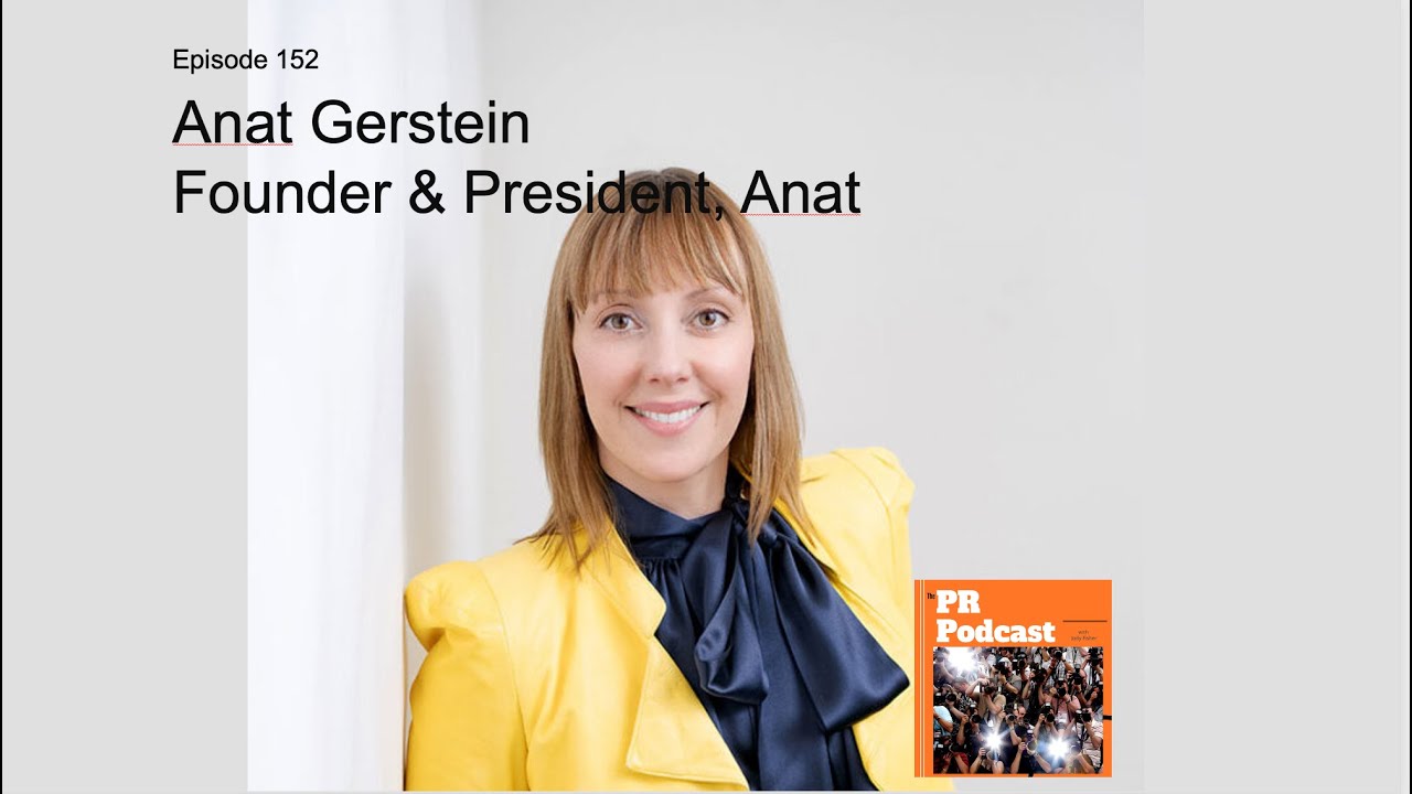 153. Anat Gerstein, Founder & President, Anat - YouTube