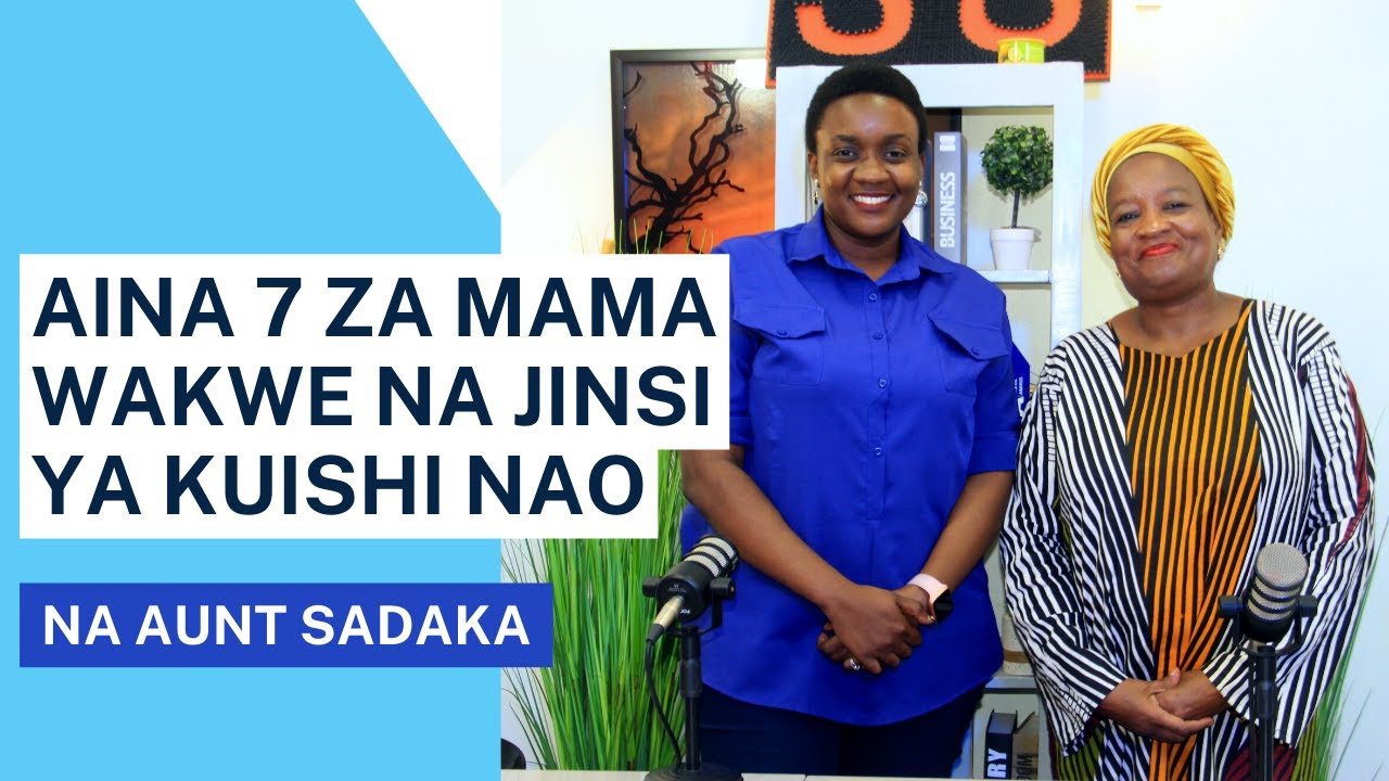 Fix You: Aina 7 za Mama Wakwe na Jinsi ya Kuishi nao - Na Aunt Sadaka ...
