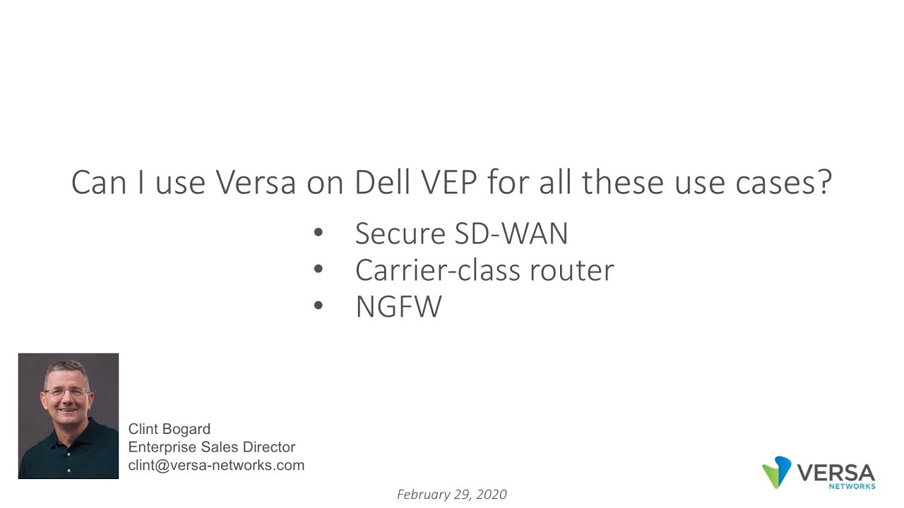 Versa on Dell VEP for SD-WAN, Carrier Class router, NGFW - YouTube