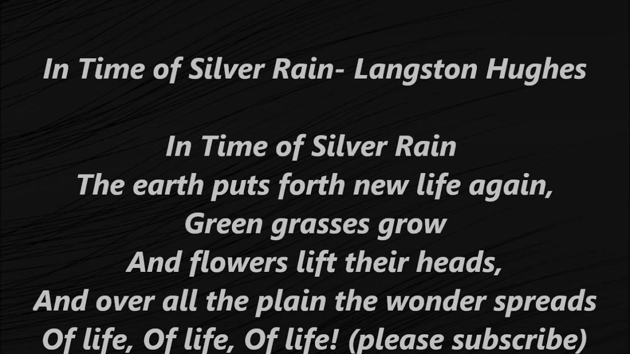 IN TIME OF SILVER RAIN Poem LANGSTON HUGHES Lyrics Words Black History ...