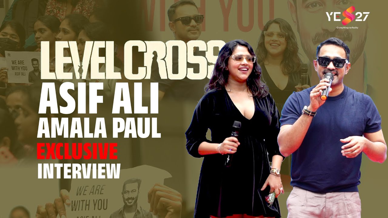 Level Cross Movie promotion | Asif Ali | Amala Paul | Yes27 - YouTube