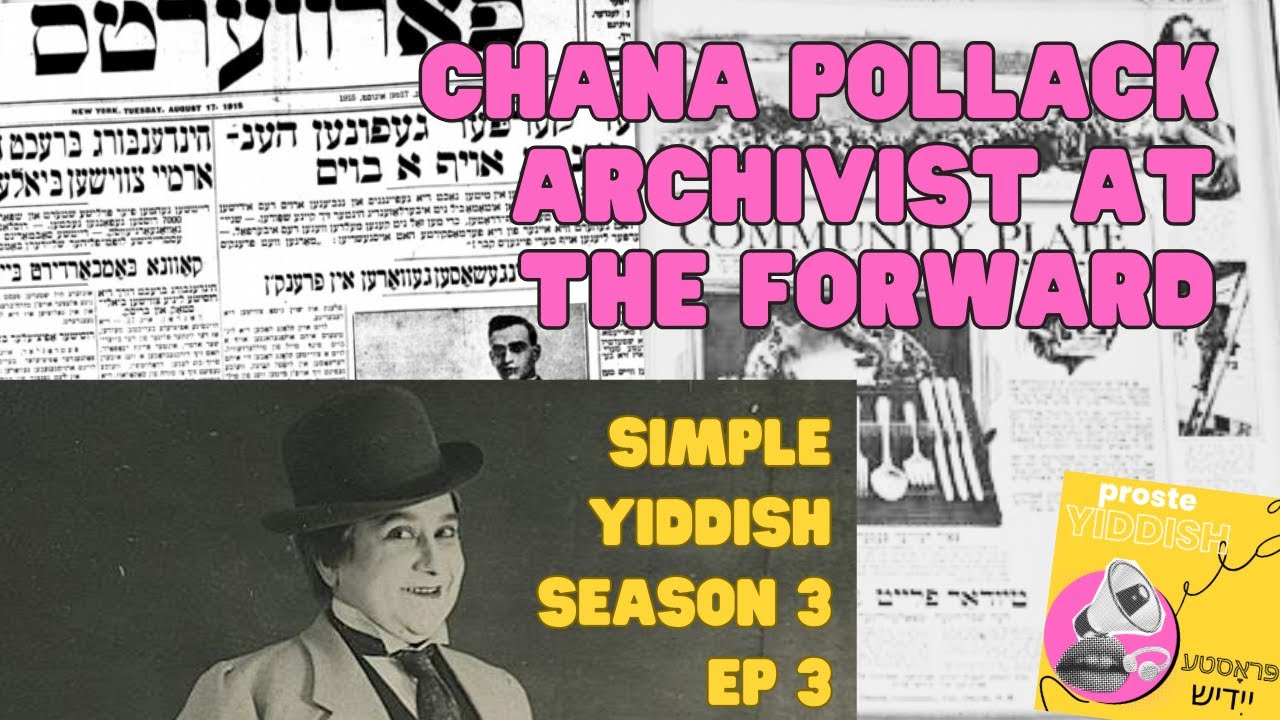 Yiddish Listening Practice - Chana Pollack, Arkhivar S3 Ep 3 - YouTube