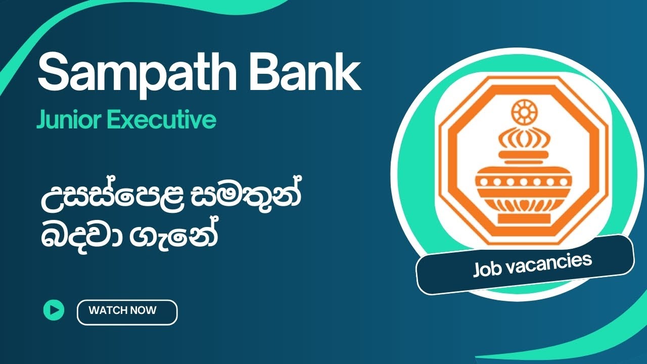 Sampath Bank New Job Vacancies New Banking Jobs - YouTube