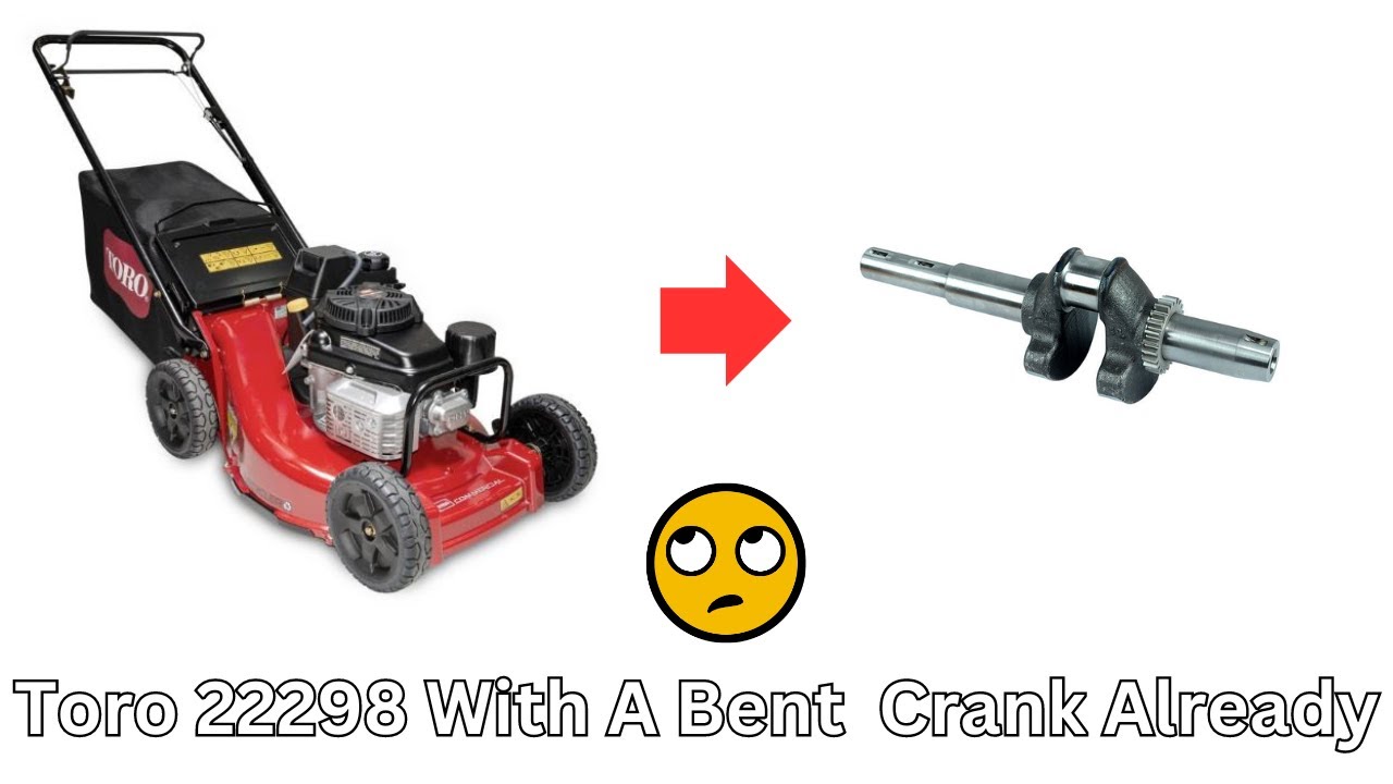 Lawnmower bent crankshaft Toro 22298 Commercial - YouTube