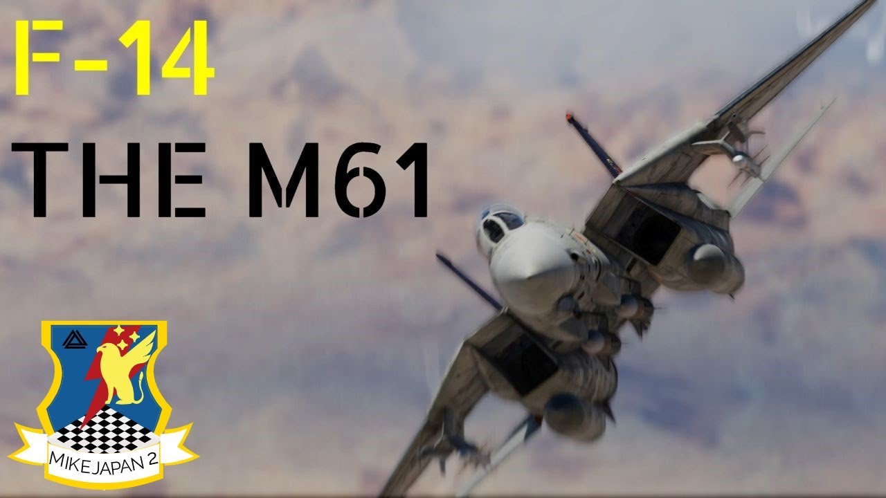 Weapons Of The F-14 : M61 Vulcan CANNON - YouTube