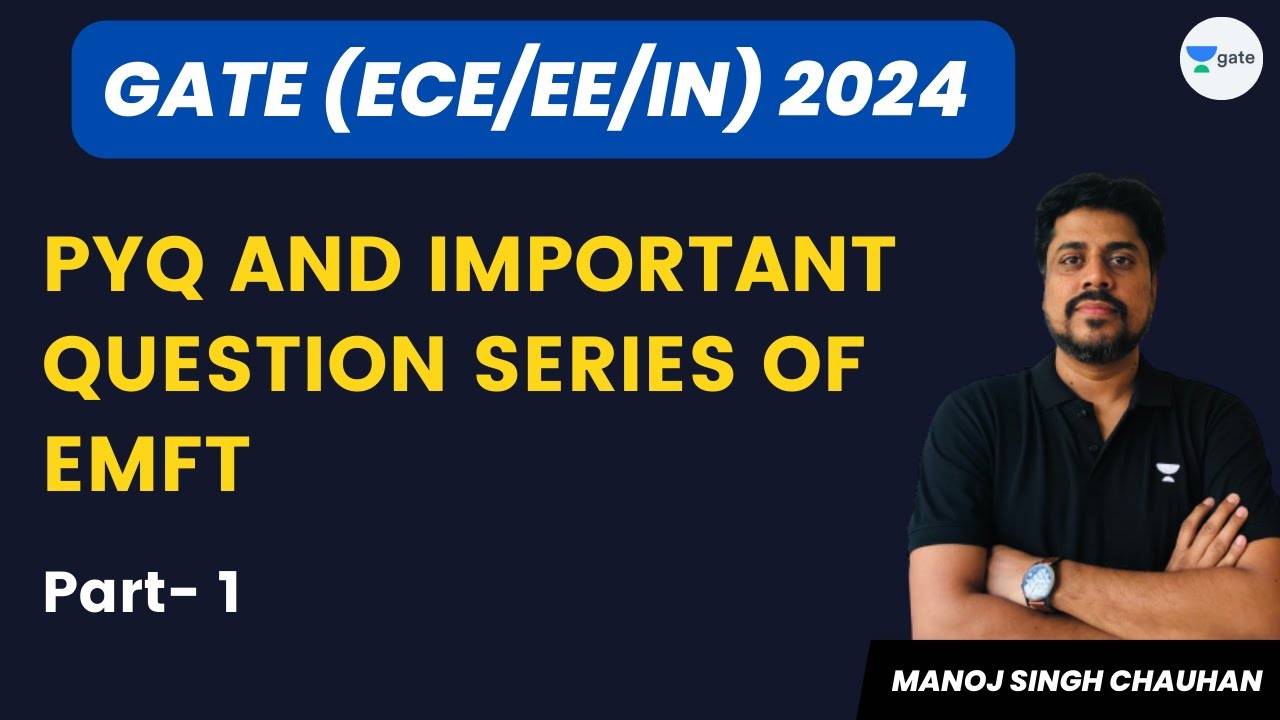 PYQ and Important Question Series of EMFT Part - 1 | GATE (ECE/EE/IN ...