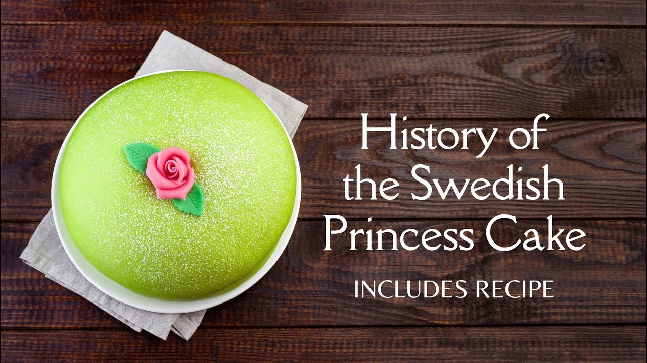 History of the Swedish Princess Cake #history #food #recipe #sweden # ...