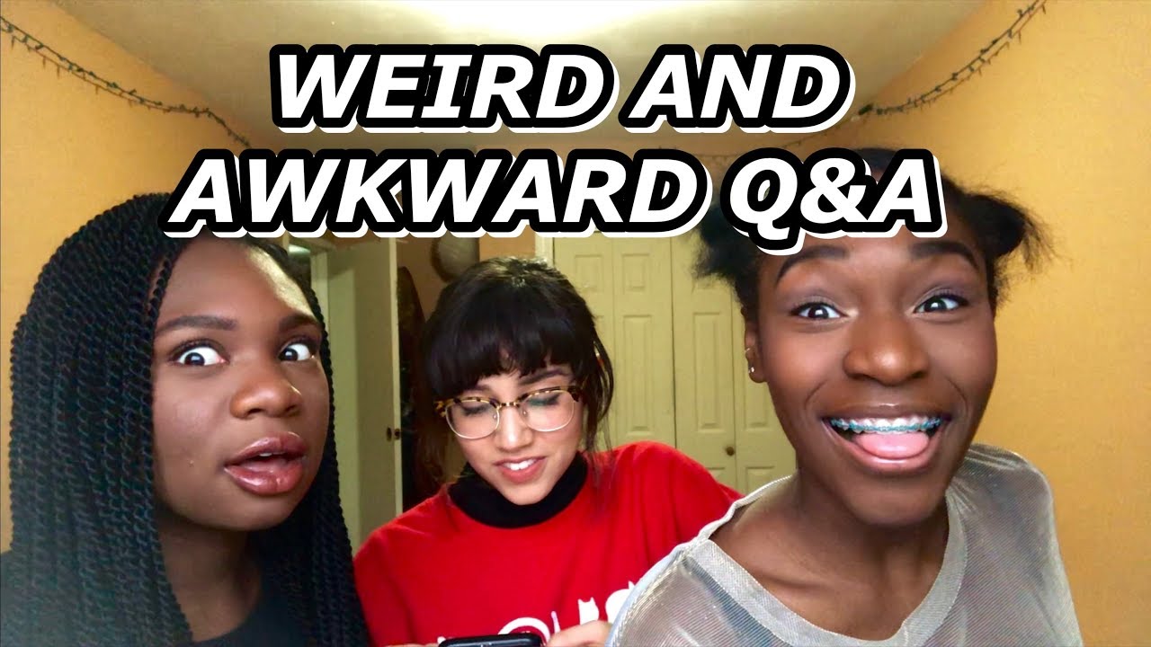 WEIRD AND AWKWARD Q&A!!! *HILARIOUS* - YouTube