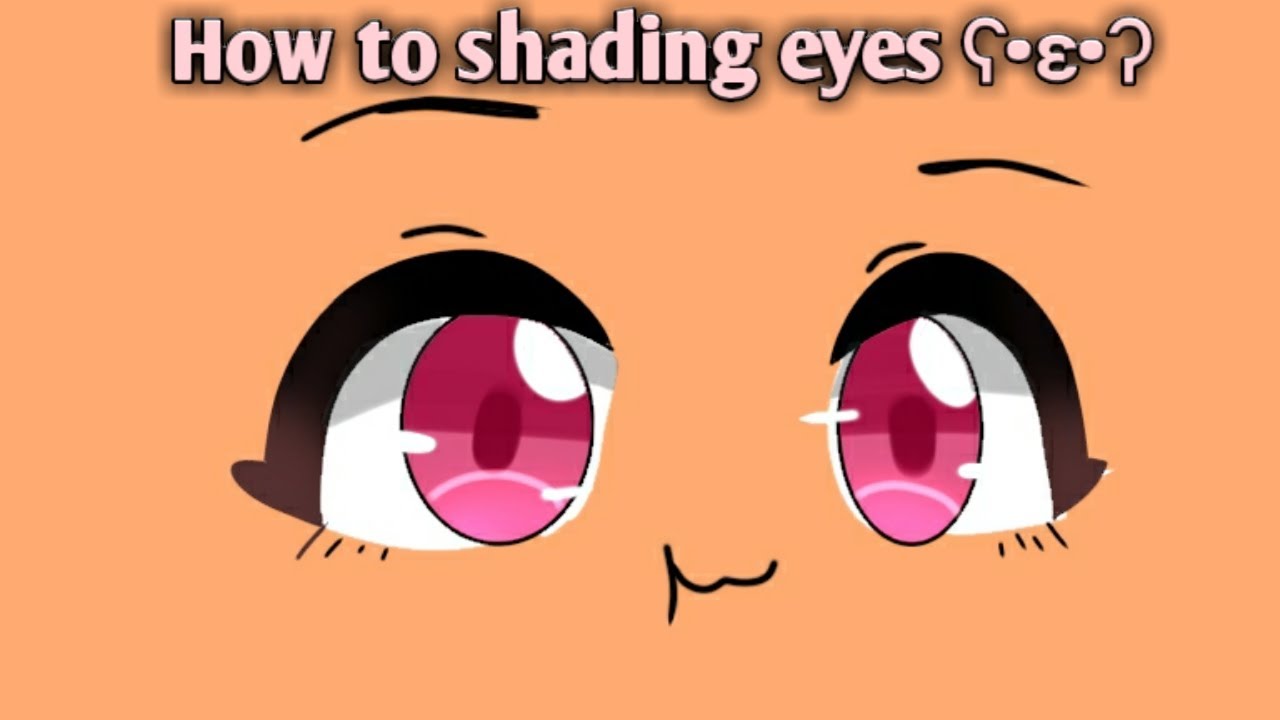 How to shade eyes // Cara shading mata {Gacha Life Indonesia} - YouTube