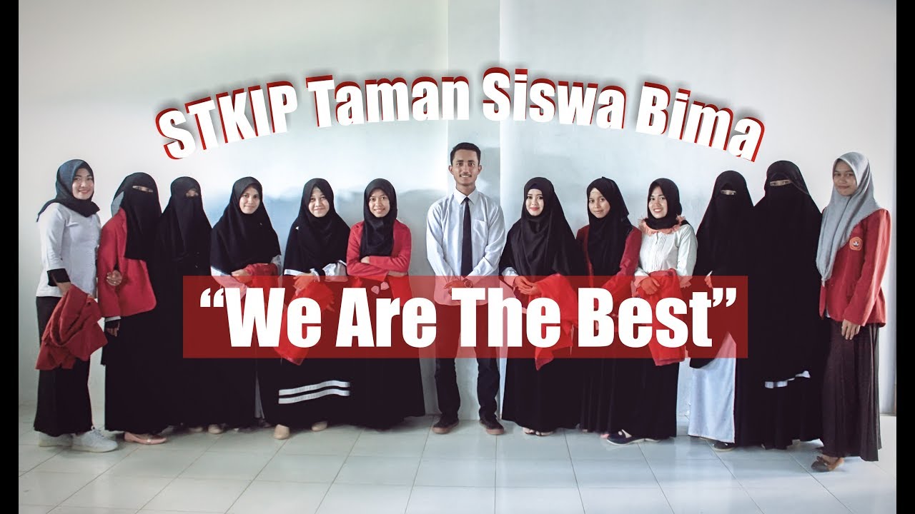 STKIP Taman Siswa Bima "We Are The Best" - YouTube