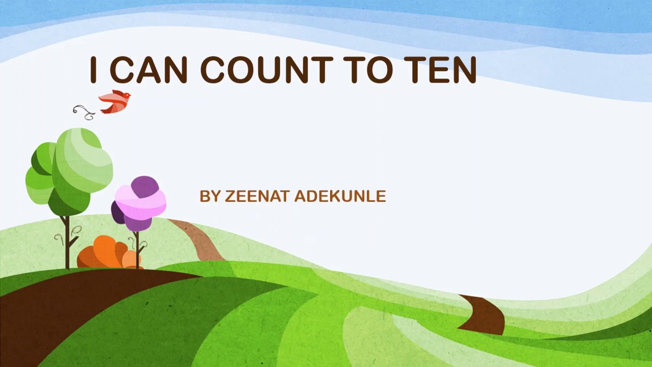 Numbers: I Can Count to 10. - YouTube