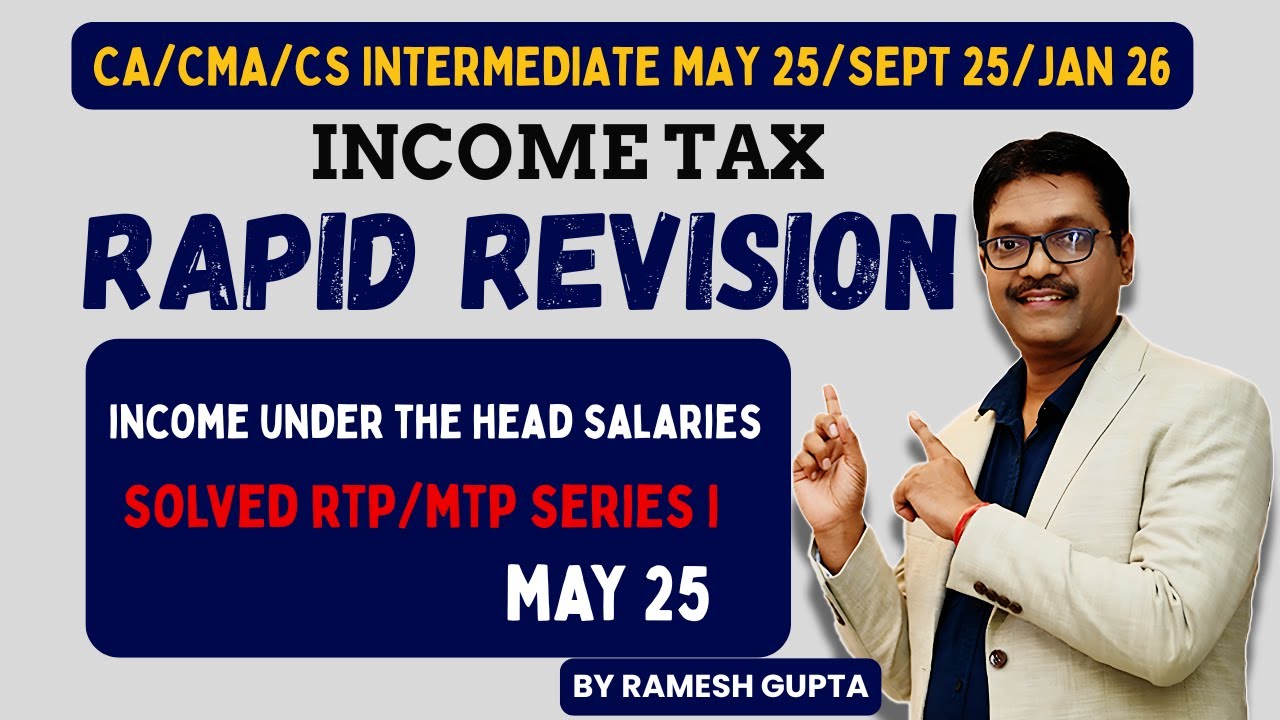 SALARY REVISION CA/CMA/CS MAY 25/JUNE 25/SEP 25/DEC 25/JAN 26 II RAMESH GUPTA II PRERNA ...