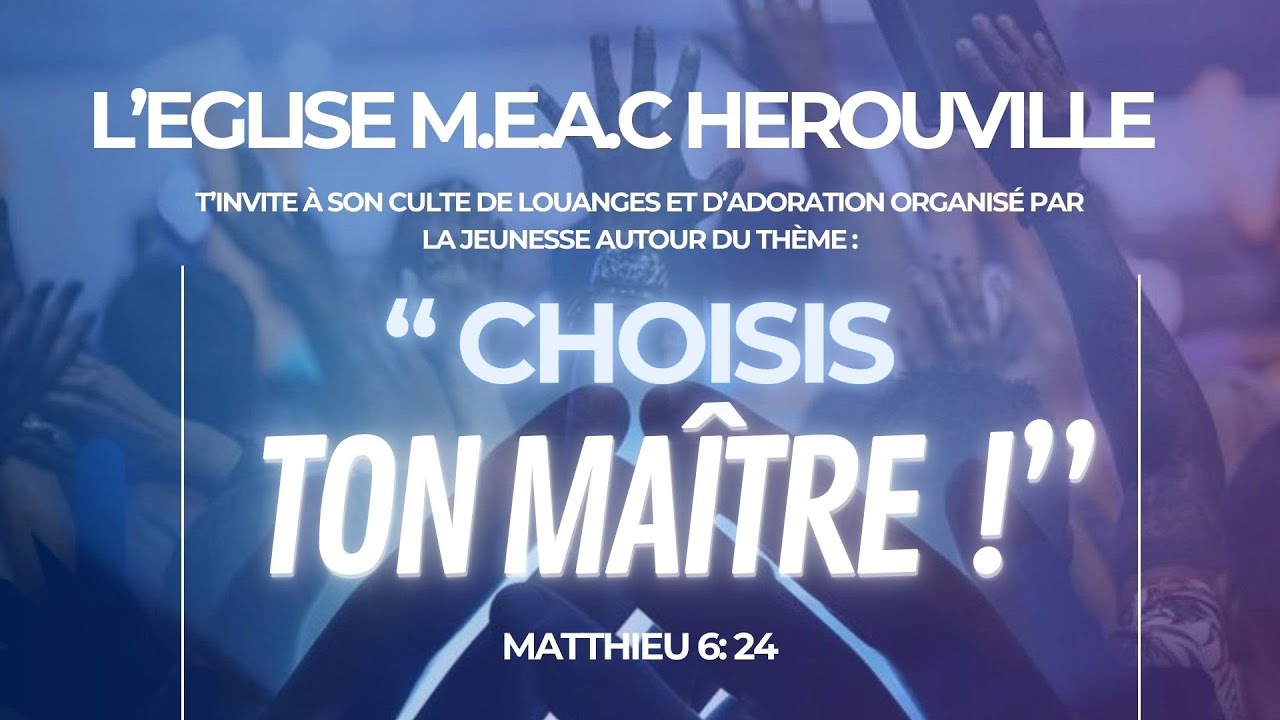 Choisis ton maître ! / Choose your Master ! - Culte Jeunesse MEAC HSC I ...