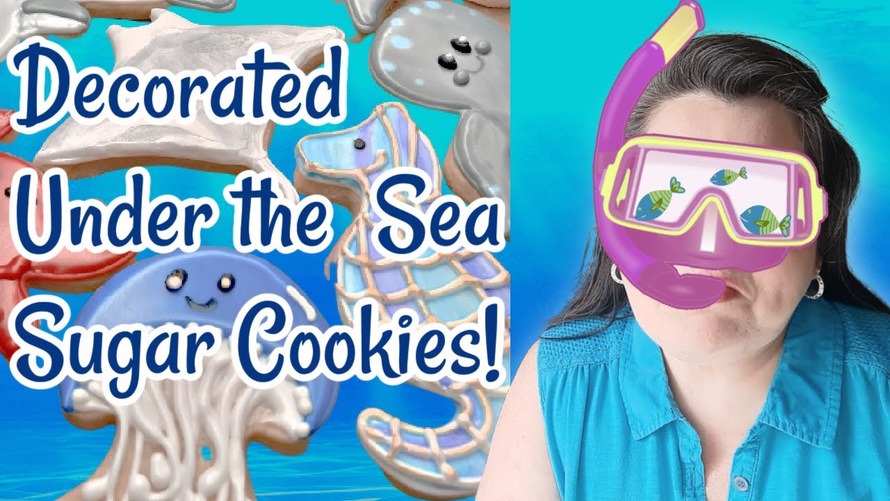 5 Cute Decorated Under the Sea Sugar Cookies | How to Video - YouTube