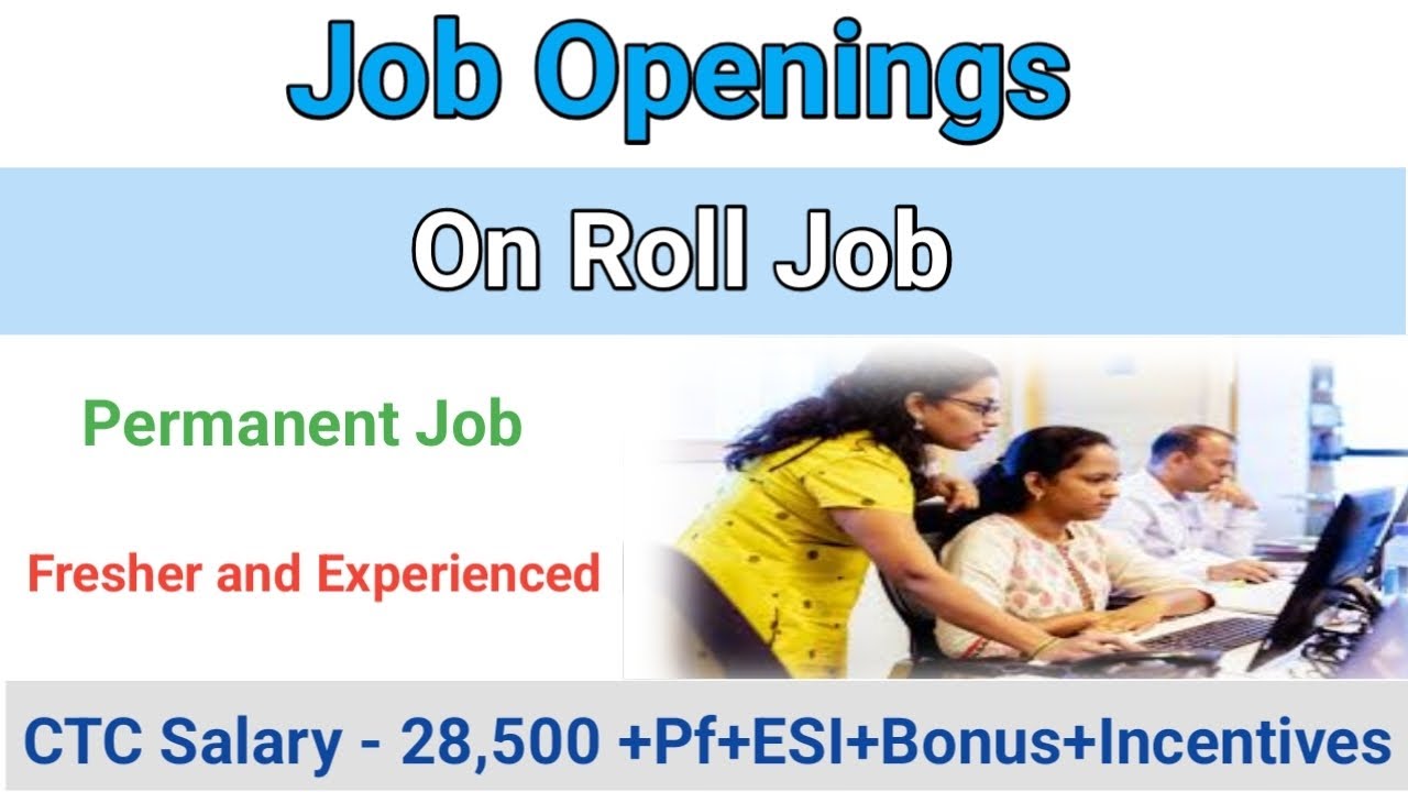 💥 On Roll Job Salary+ ESI+ PF + Bonus Gratuity+Insurance - YouTube