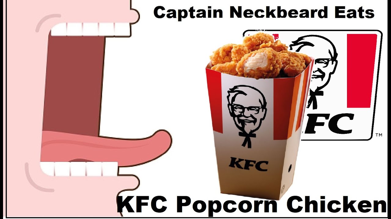 Captain Neckbeard Eats KFC Popcorn Chicken - YouTube
