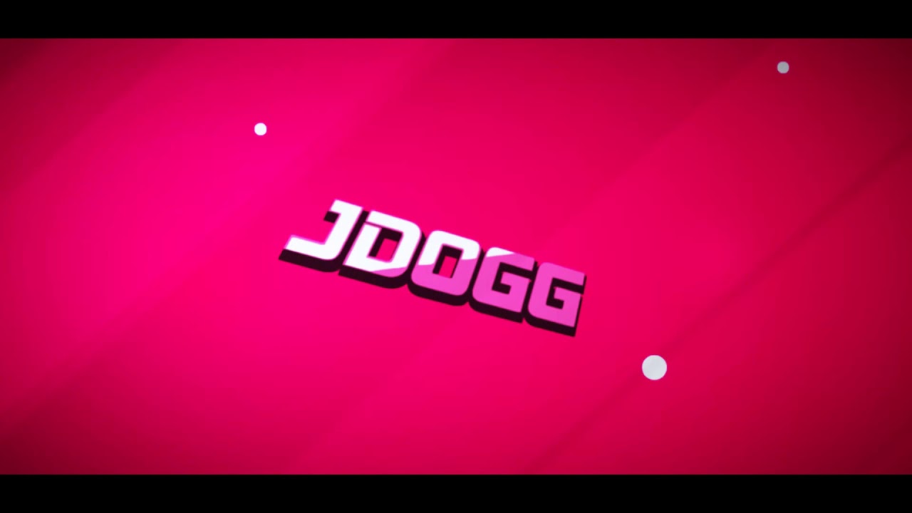 Intro For JDogg - YouTube