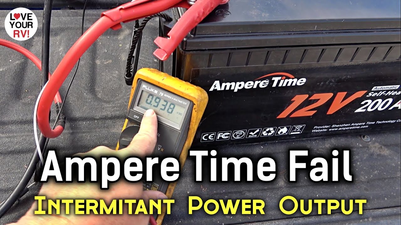 Ampere Time LiFePO Battery Failure - Intermittent Power Output - YouTube