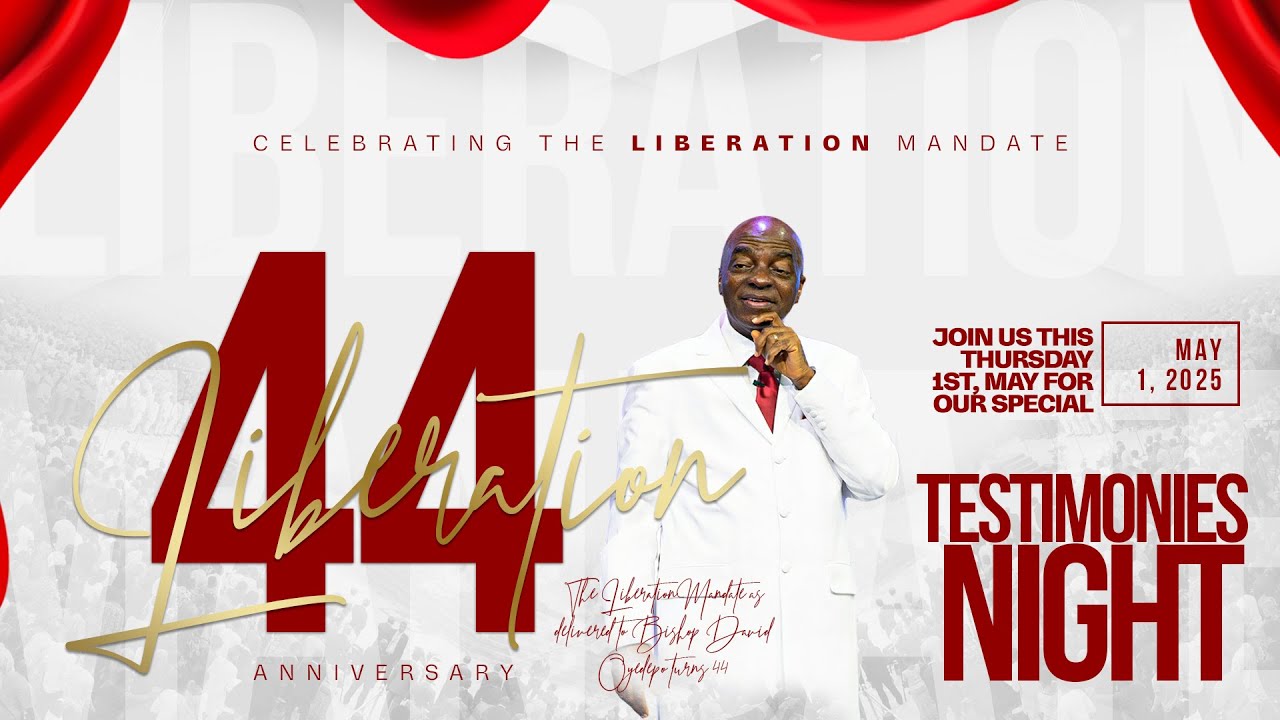 44TH LIBERATION MANDATE ANNIVERSARY | TESTIMONY NIGHT | 1 MAY 2025 ...