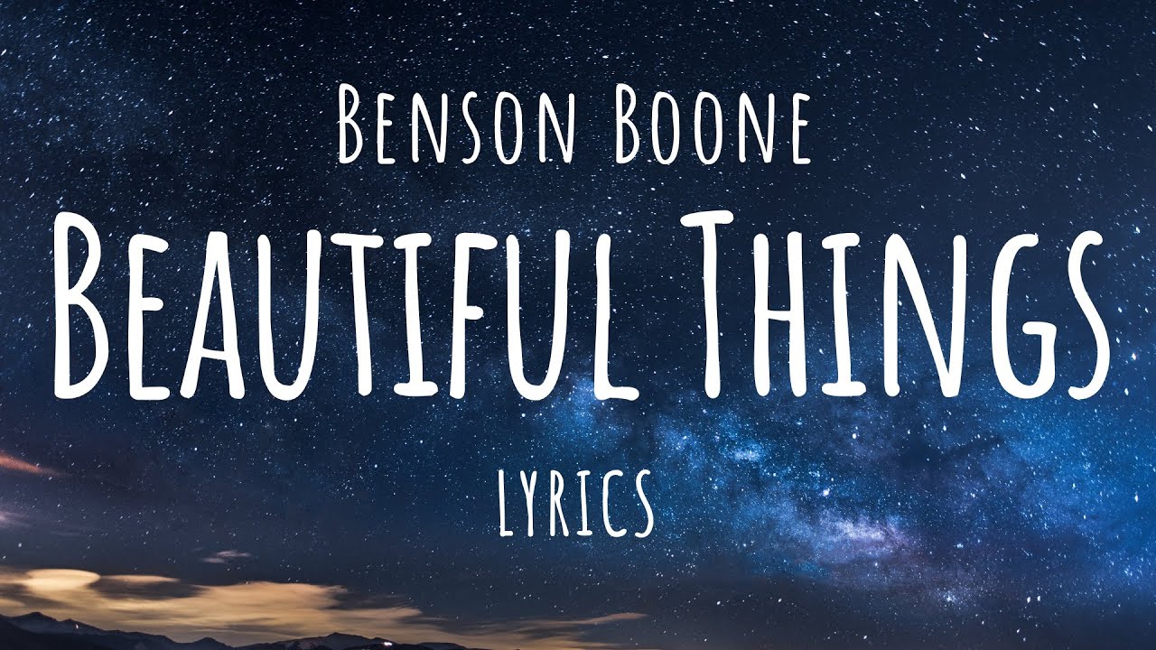 Benson Boone - Beautiful Things (Lyrics) - YouTube