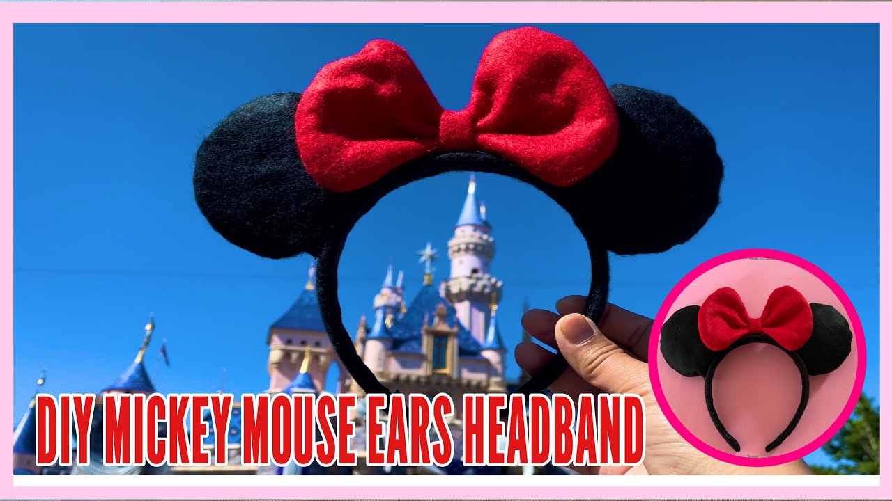 Disney Mickey Mouse Ears Headband | How to make your own Mickey Mouse ...