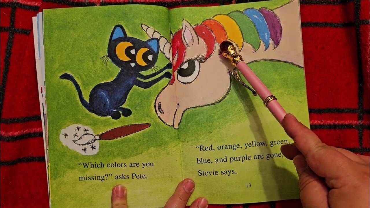 Pete the Kitty and the Unicorn's Missing Colors, read aloud - YouTube